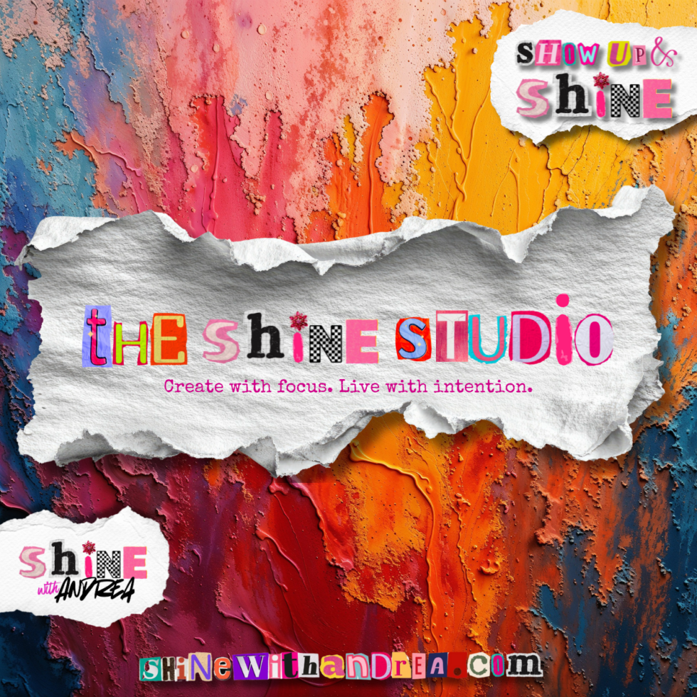 THE SHINE STUDIO | Shine with Andrea